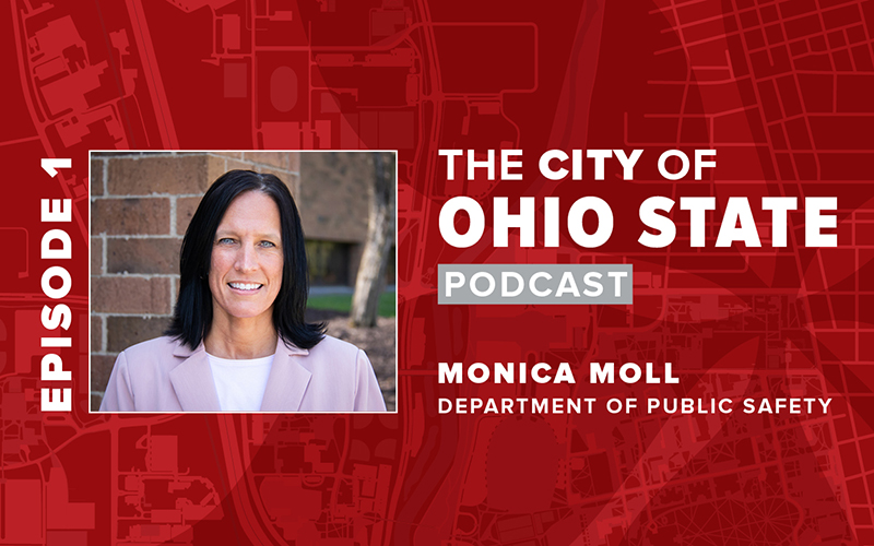 Introducing The City of Ohio State Podcast | Department of Public Safety